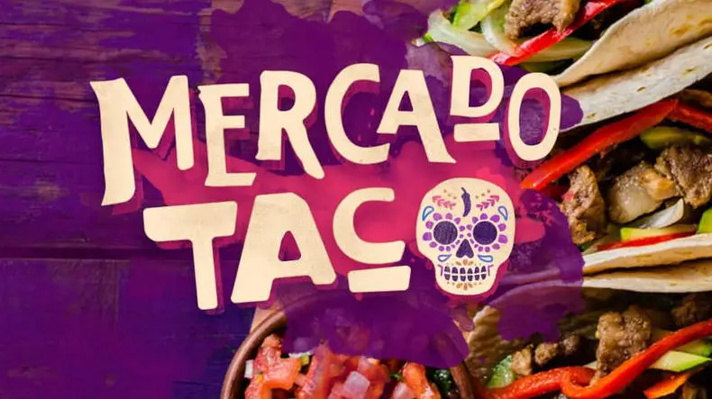 Mercado Taco – A Grand Festival of Tacos and Margaritas - Tasting ...